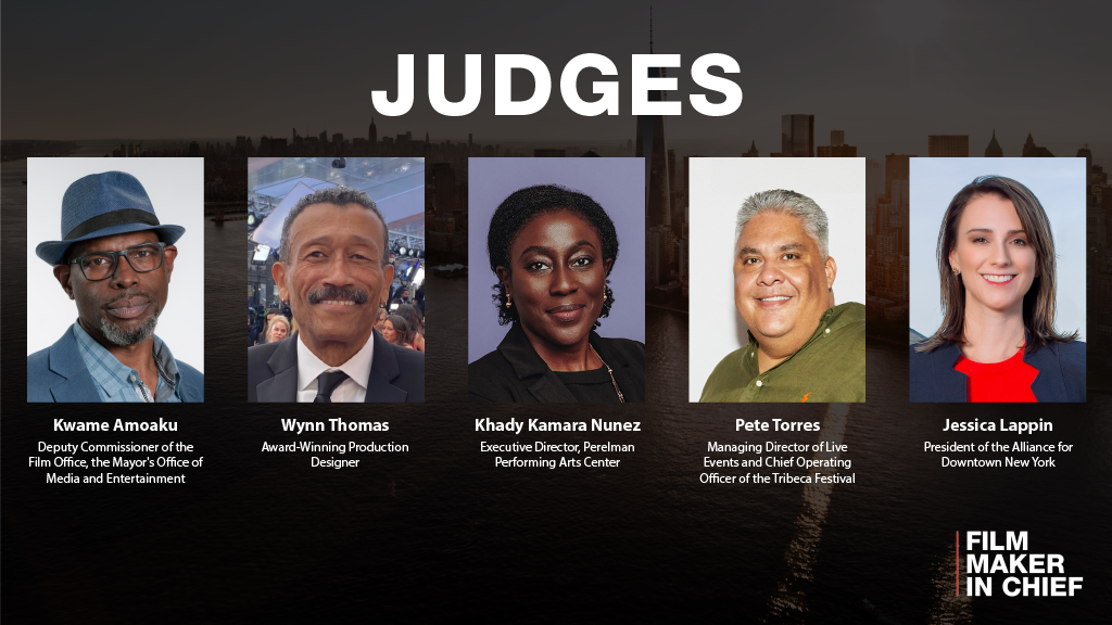 Meet the Filmmaker in Chief Contest’s Powerhouse Panel of Judges ...